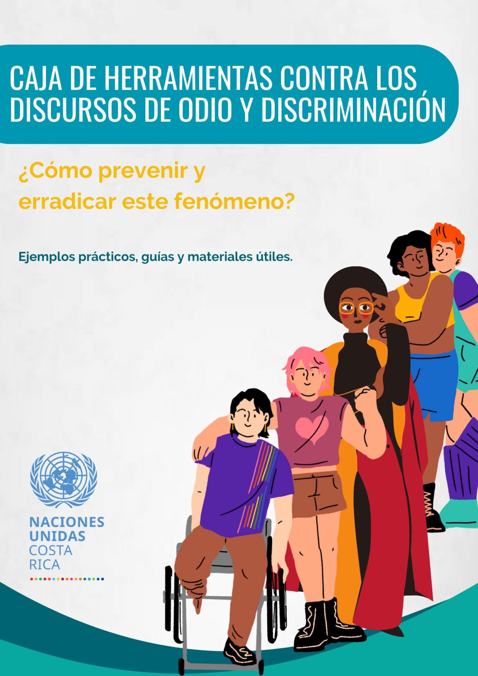 ONU urge a Costa Rica crear estrategia nacional contra discursos de odio y discriminación ante ...